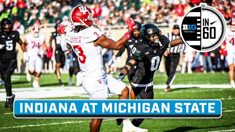 Indiana at Michigan State | Nov. 3, 2024 | B1G Football in 60