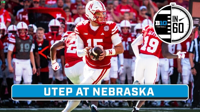 UTEP at Nebraska | Sept. 1, 2024 | B1G Football