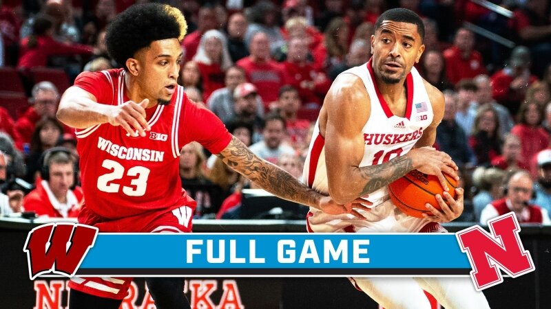 Wisconsin at Nebraska - Full Game