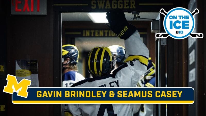 Spotlighting Gavin Brindley and Seamus Casey | Michigan Hockey | On The Ice