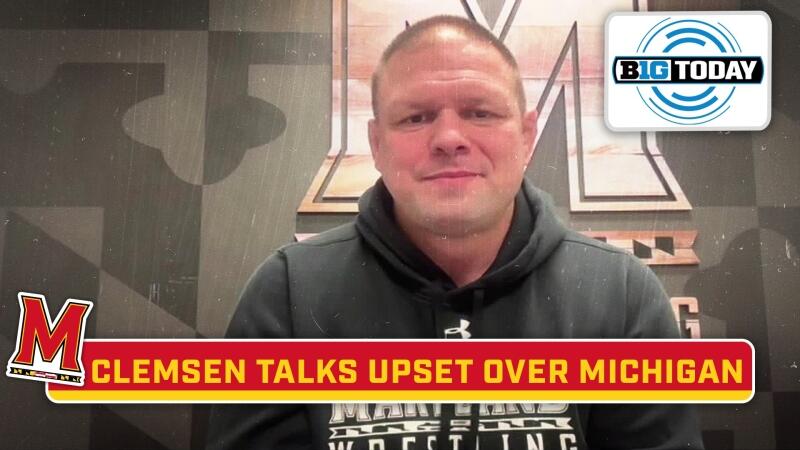 Maryland's Wrestling HC Alex Clemsen Talks Upset Over Michigan | B1G Today