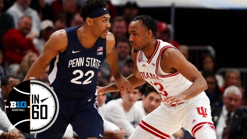 Penn State vs. Indiana | 2023 Big Ten Men's Basketball Tournament Semifinal | B1G Basketball in 60